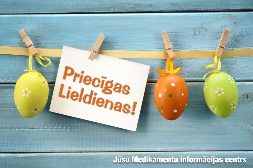 Priecīgas Lieldienas! - Medikamentu Informācijas Centrs